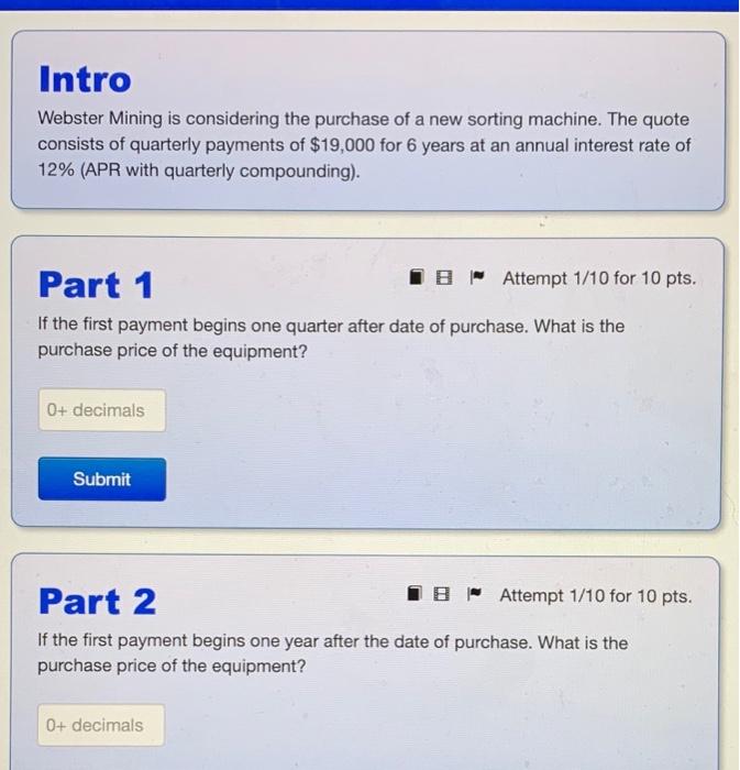 Solved Intro Webster Mining is considering the purchase of a | Chegg.com