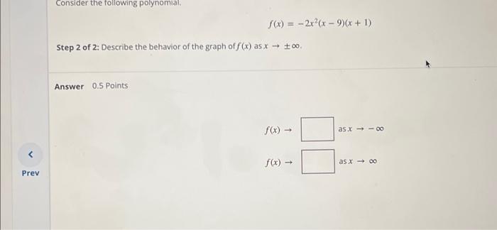 Solved Consider the following polynomial. | Chegg.com