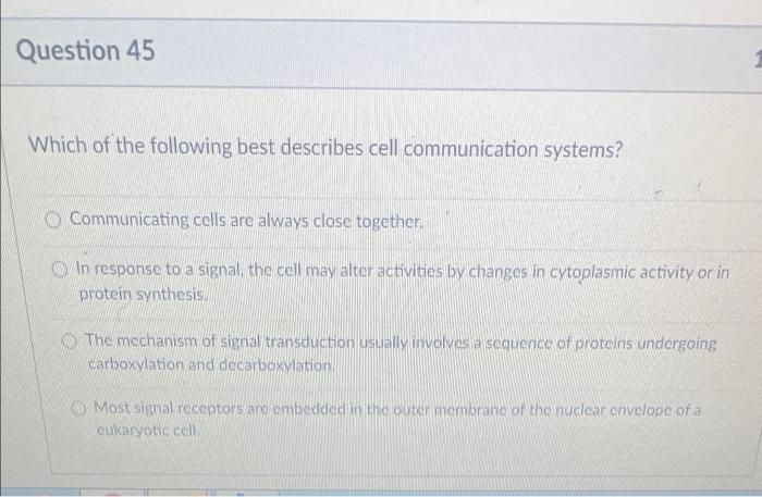 Solved Question 45 Which of the following best describes | Chegg.com
