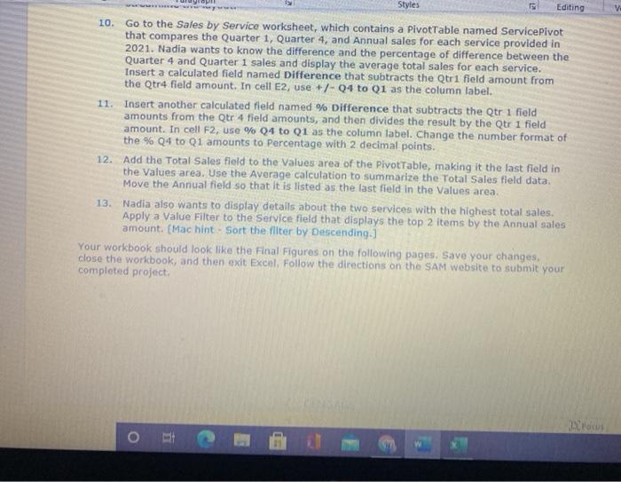 Solved Excel Module 11 End of Module Project 1Nadia Ivanov | Chegg.com