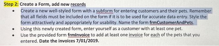 Step 2: Create a Form, add new records - Create a new | Chegg.com