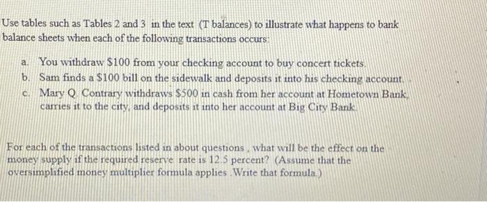 Solved Use tables such as Tables 2 and 3 in the text ( T | Chegg.com
