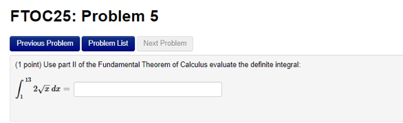 Solved FTOC25: Problem 5(1 ﻿point) ﻿Use part II of the | Chegg.com
