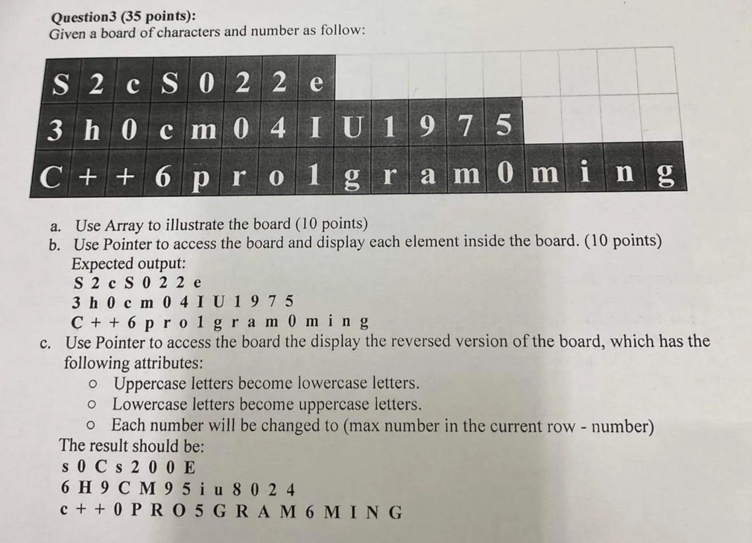 Solved Question3 (35 points): Given a board of characters | Chegg.com