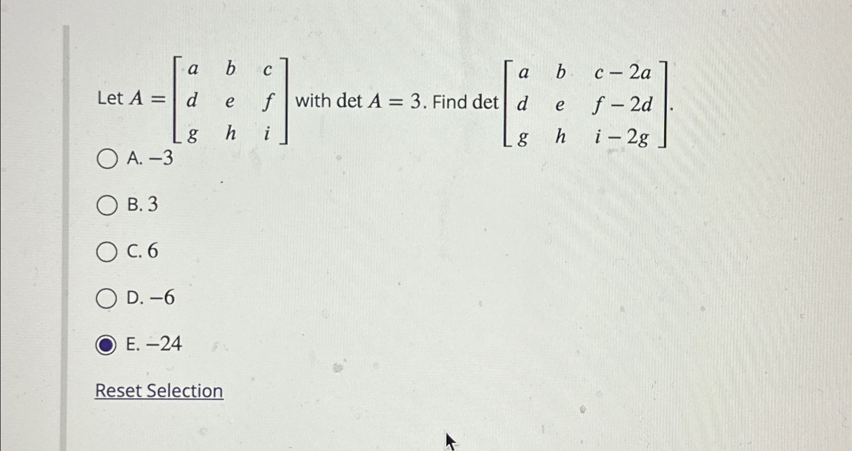Solved Let A=[abcdefghi] ﻿with detA=3. ﻿Find | Chegg.com