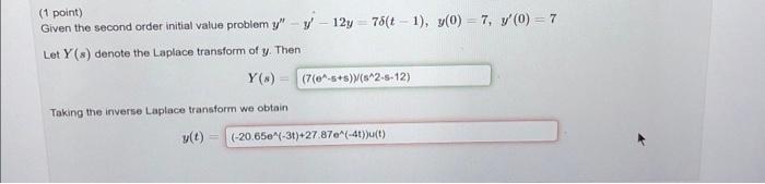Solved (1 point) Given the second order initial value | Chegg.com