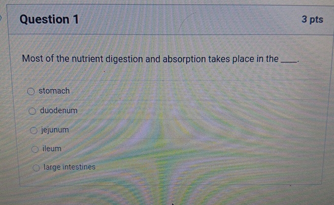 Solved Question 1Most of the nutrient digestion and | Chegg.com