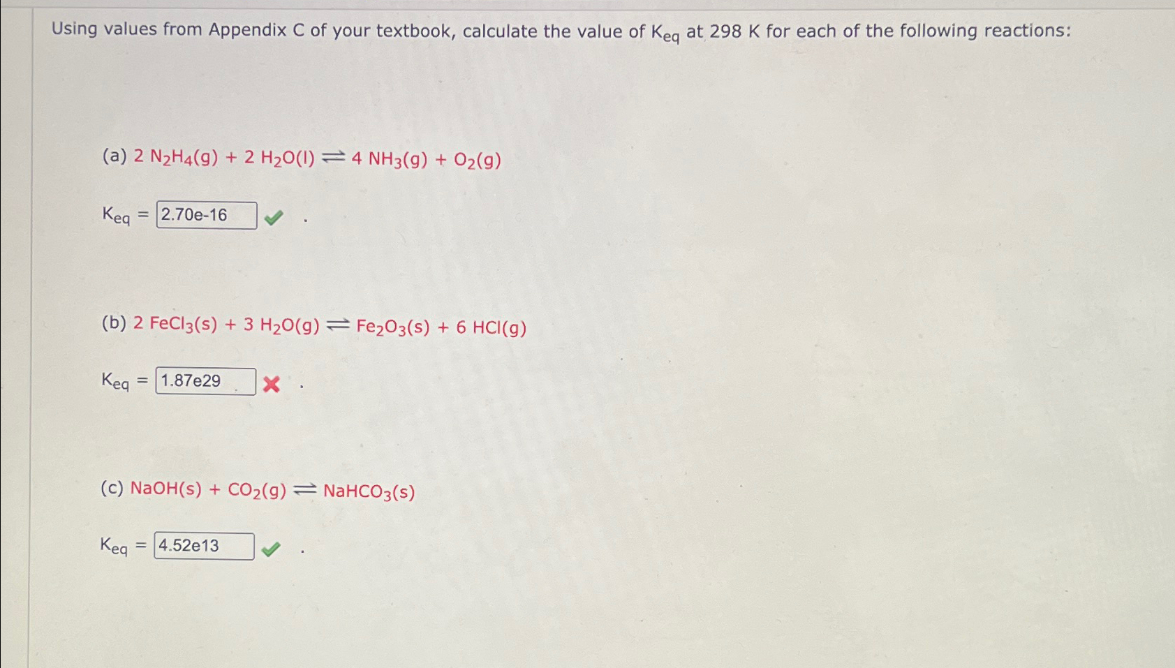 Solved Using values from Appendix C ﻿of your textbook, | Chegg.com