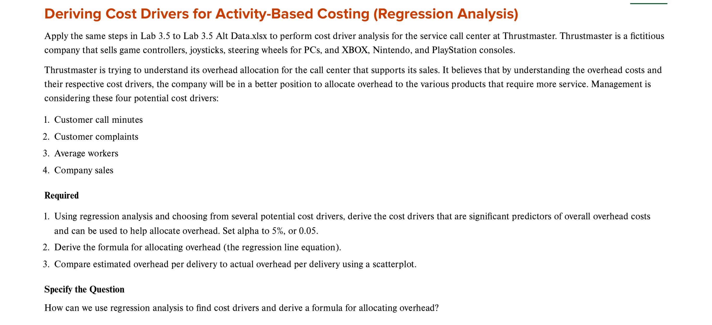 Deriving Cost Drivers for Activity-Based Costing | Chegg.com