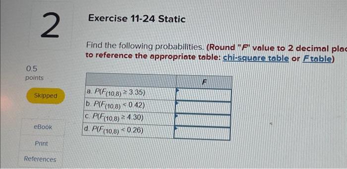 Solved 2 0.5 points Skipped eBook Print References Exercise | Chegg.com