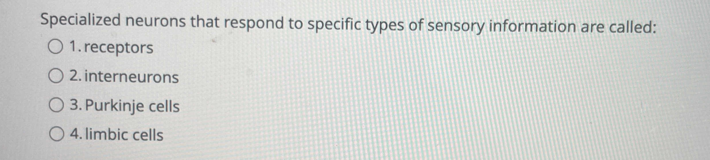 Solved Specialized neurons that respond to specific types of | Chegg.com