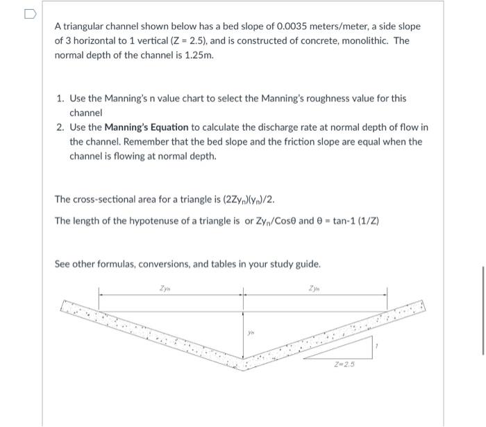 Solved A triangular channel shown below has a bed slope of | Chegg.com