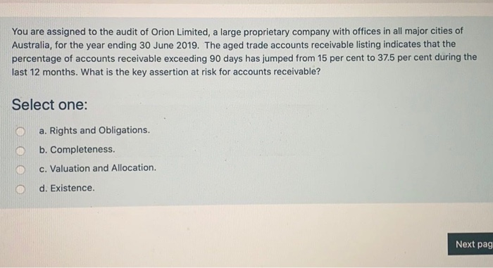 Solved You are assigned to the audit of Orion Limited, a | Chegg.com