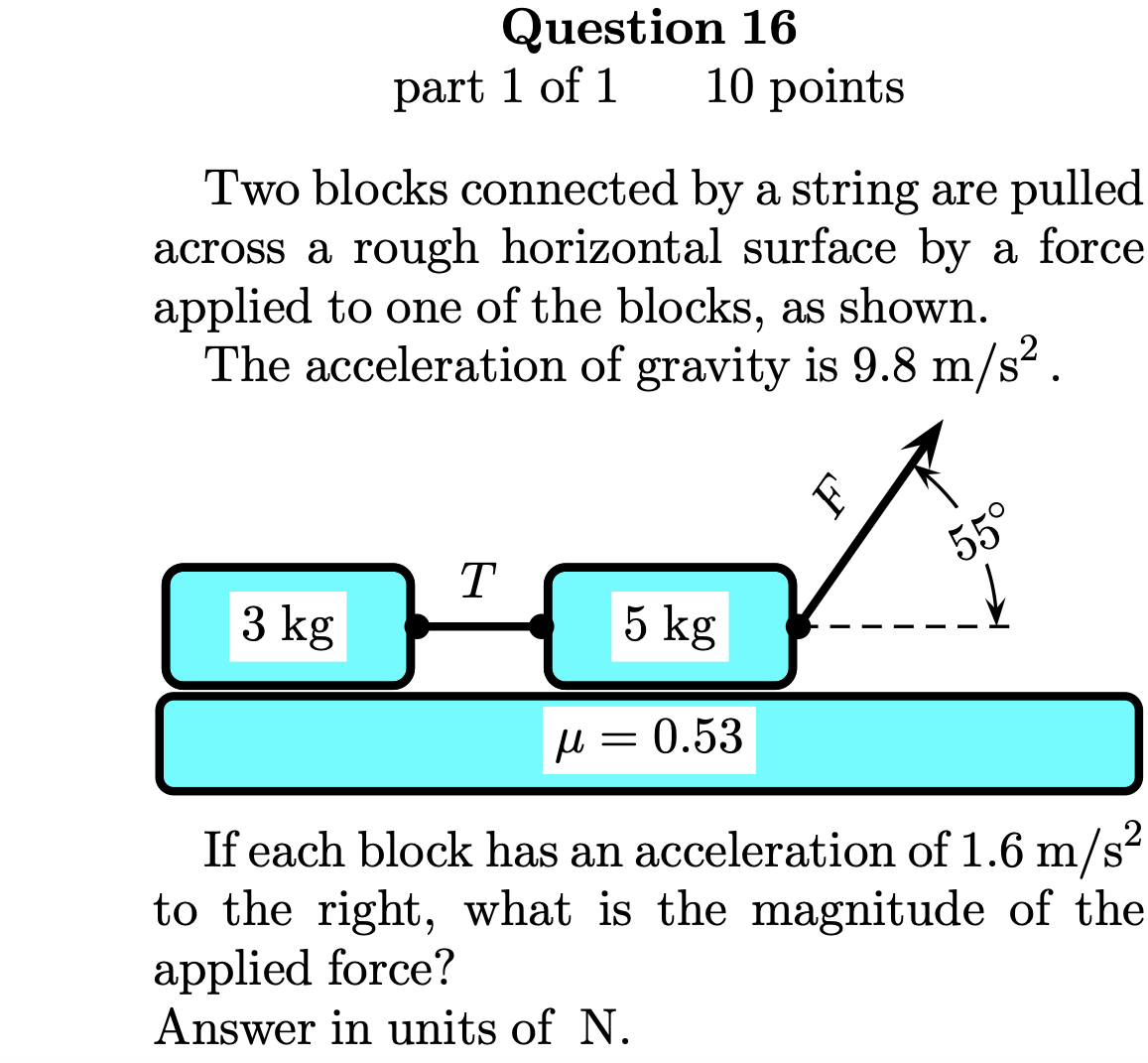 Solved Question 16part 1 ﻿of 1,10 ﻿pointsTwo blocks | Chegg.com