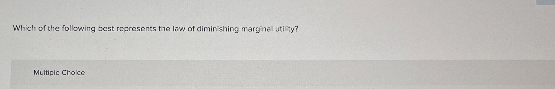 Solved Which of the following best represents the law of | Chegg.com