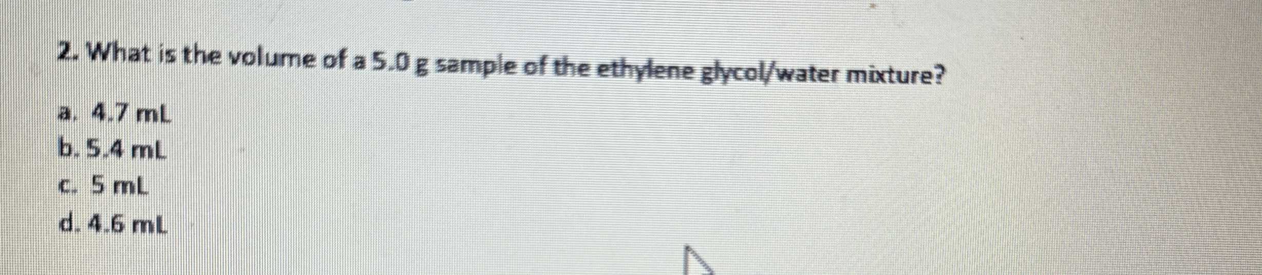 Solved What is the volume of a 5.0 ﻿g sample of the ethylene | Chegg.com