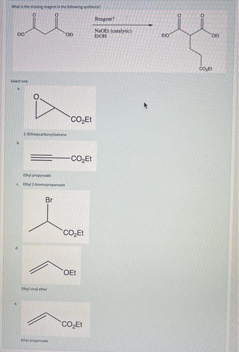 Solved What is the missing reagent in the following | Chegg.com