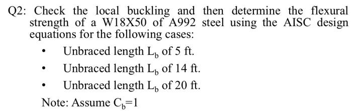 Solved 22: Check the local buckling and then determine the | Chegg.com