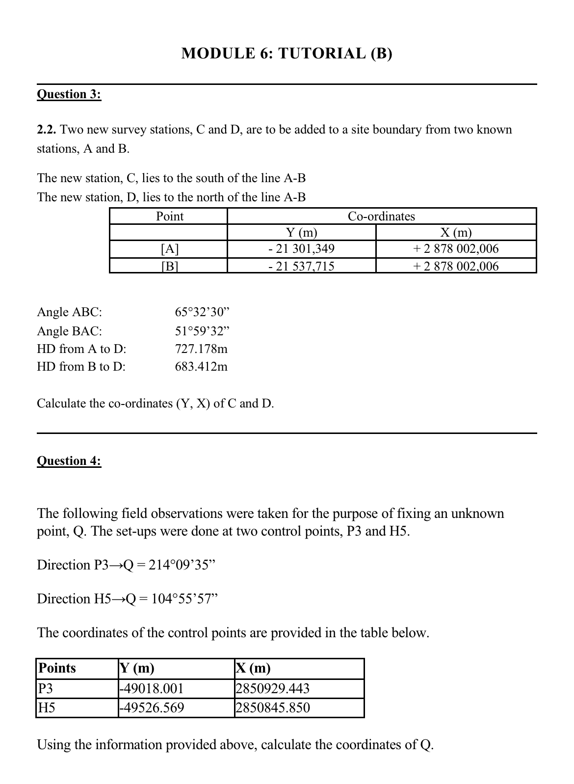 Solved MODULE 6: TUTORIAL (B)Question 3:2.2. ﻿Two new survey | Chegg.com