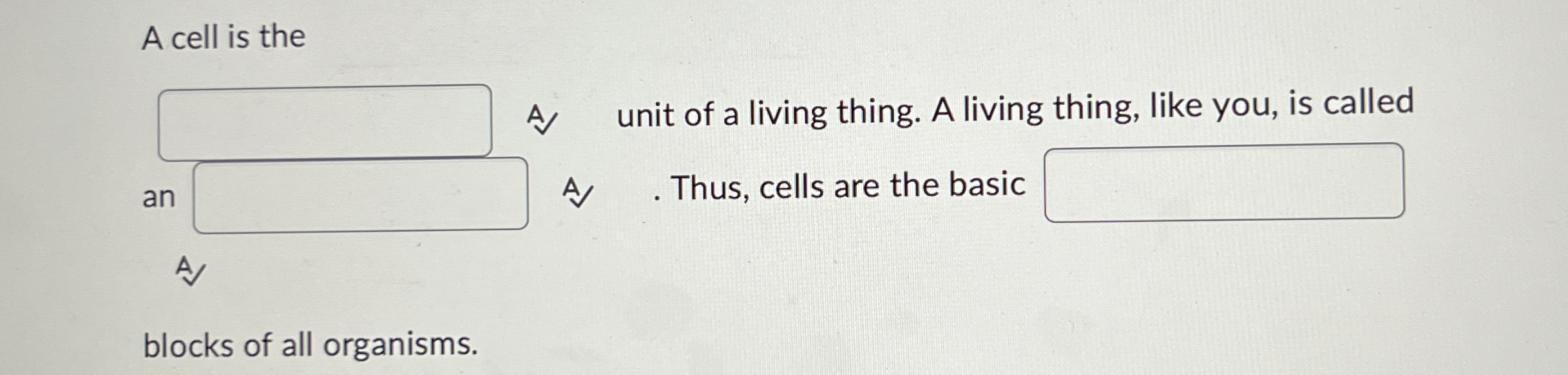Solved A cell is theA unit of a living thing. A living | Chegg.com