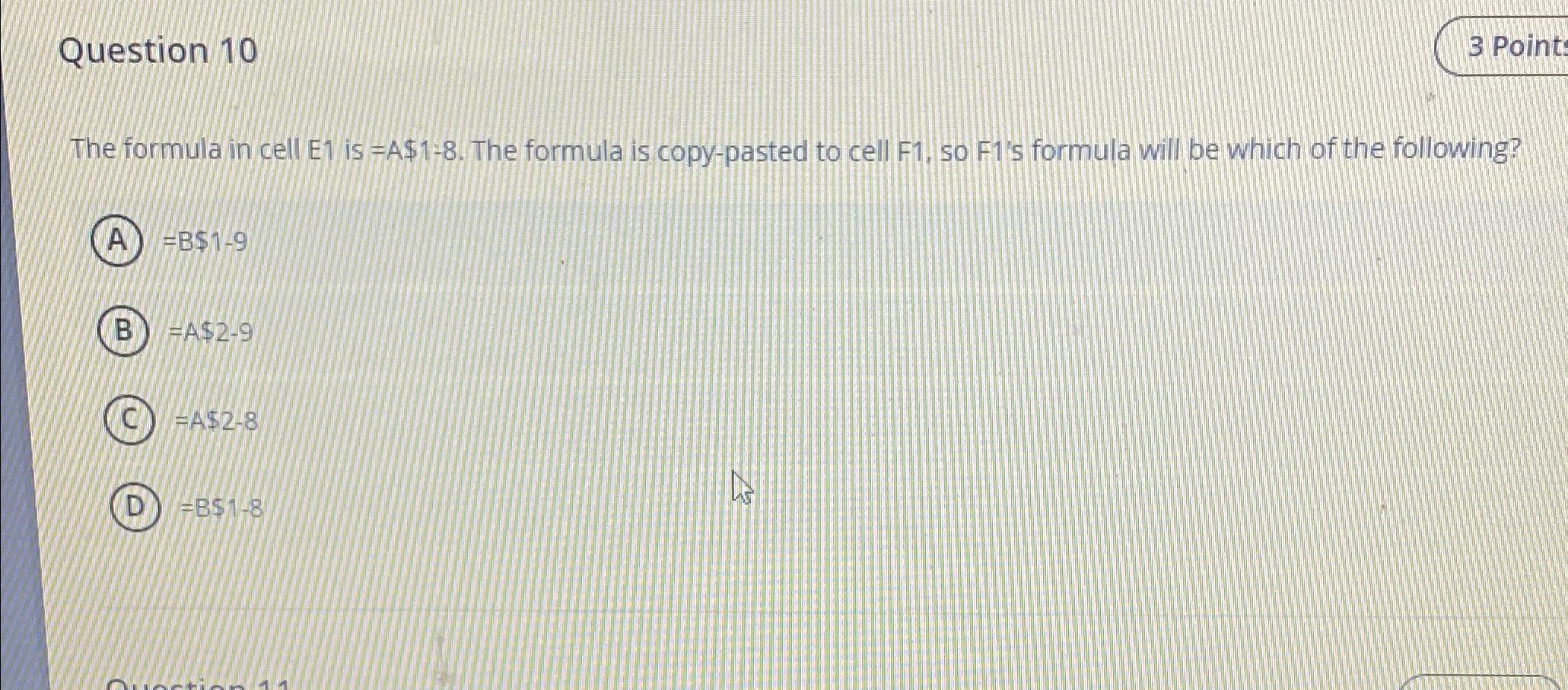 Solved Question 103 ﻿PointThe formula in cell E1 ﻿is = ﻿A | Chegg.com