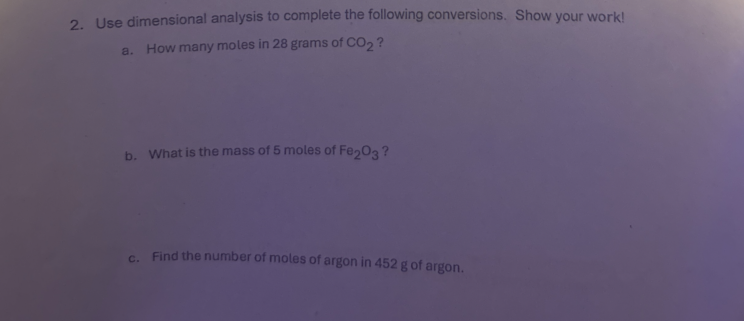 Solved Use dimensional analysis to complete the following | Chegg.com