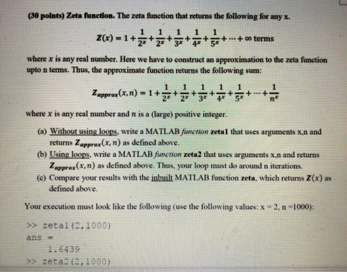 Solved (30 points) Zeta function. The zeta function that | Chegg.com