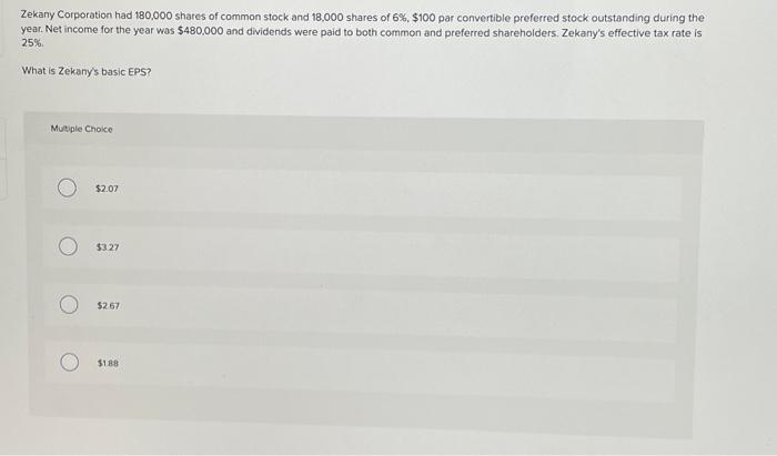 Solved Zekany Corporation had 180,000 shares of common stock | Chegg.com