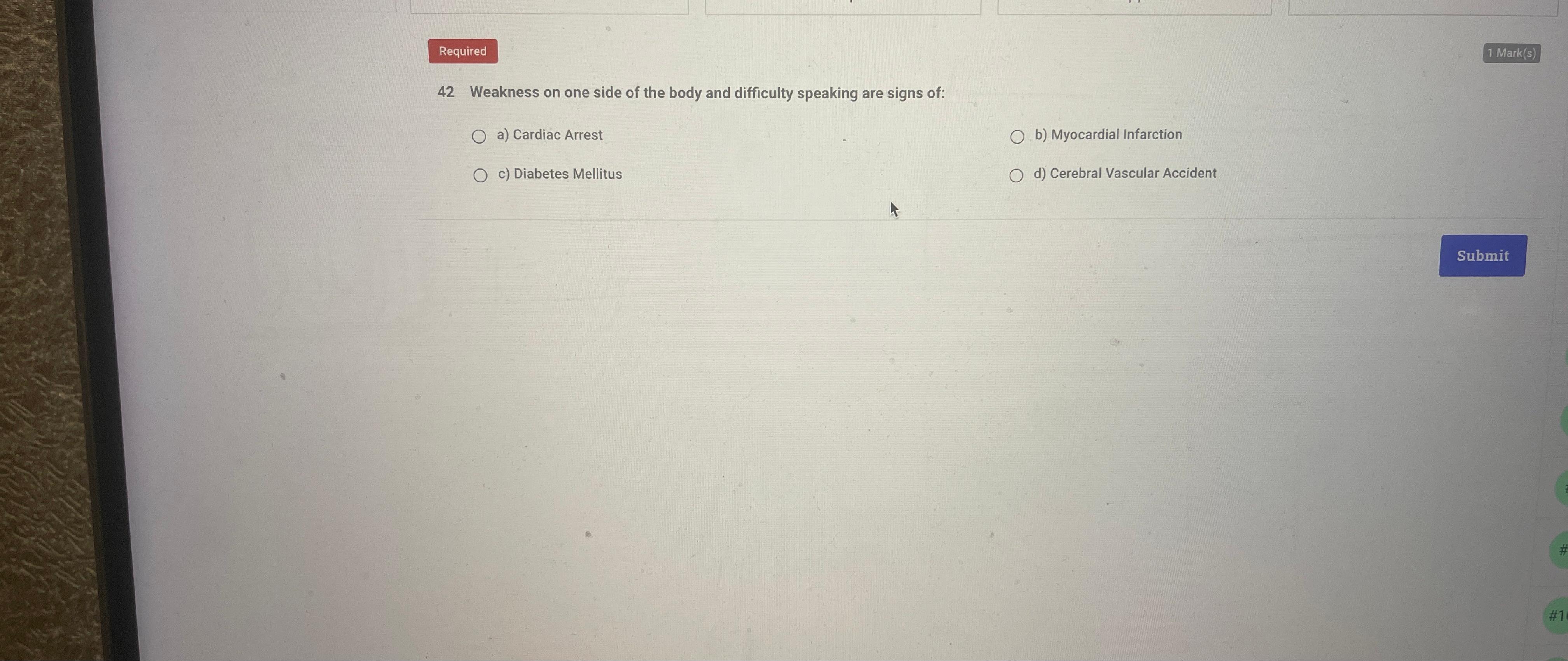 Solved 42 ﻿Weakness on one side of the body and difficulty | Chegg.com