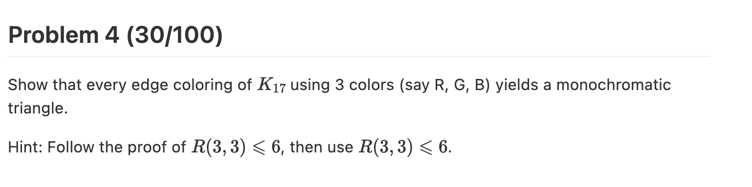 Solved Problem 4 (30/100)Show that every edge coloring of | Chegg.com