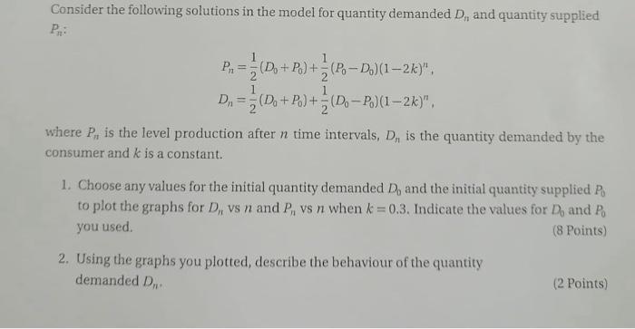 Solved Consider the following solutions in the model for | Chegg.com