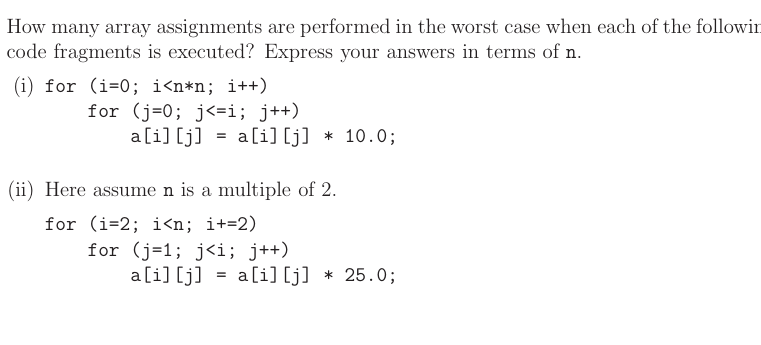 How many array assignments are performed in the worst | Chegg.com