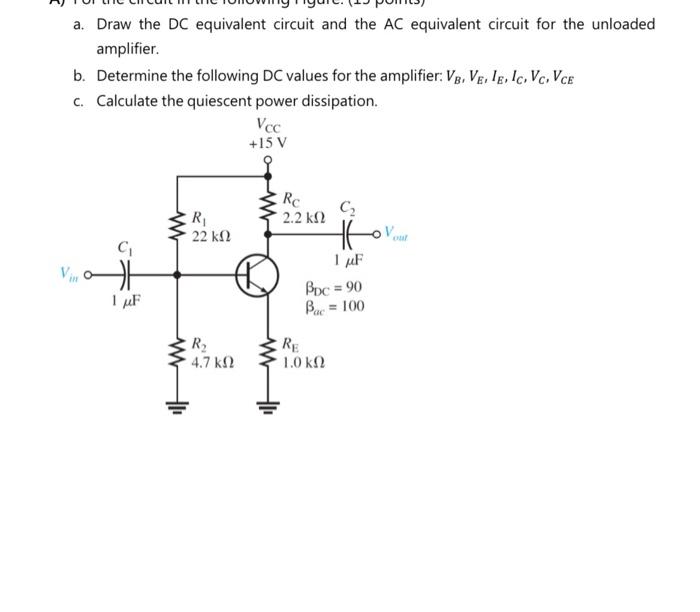 Solved a. Draw the DC equivalent circuit and the AC | Chegg.com