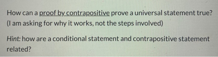 Solved How can a proof by contrapositive prove a universal | Chegg.com