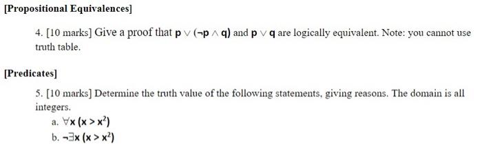 Solved 'opositional Equivalences] 4. [10 marks] Give a proof | Chegg.com