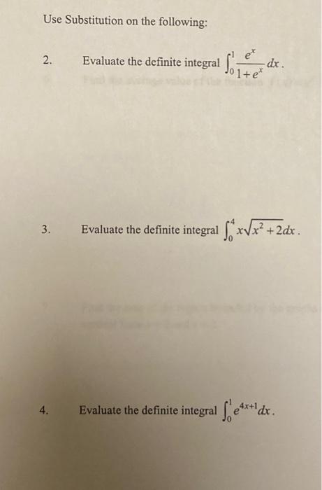 Solved Use Substitution on the following: 2. 3. 4. ex | Chegg.com