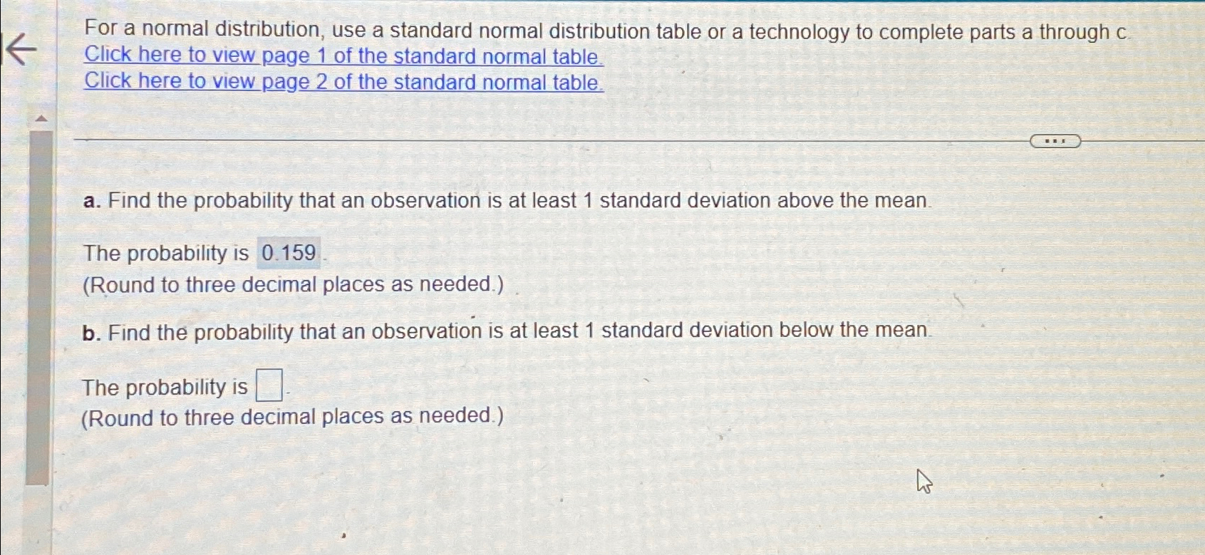 Solved For a normal distribution, use a standard normal | Chegg.com