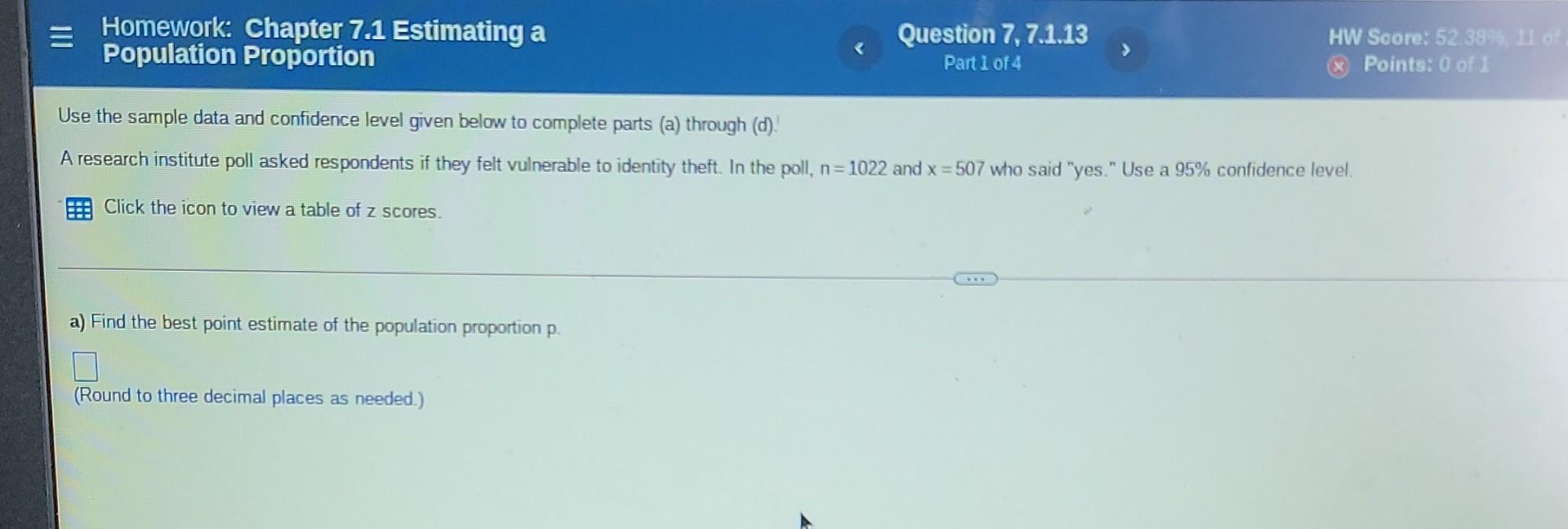 Solved Homework: Chapter 7.1 Estimating a Population | Chegg.com