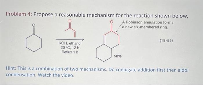 Solved Problem 4: Propose a reasonable mechanism for the | Chegg.com