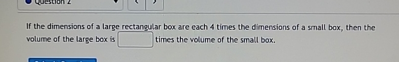 Solved If the dimensions of a large rectangular box are each | Chegg.com
