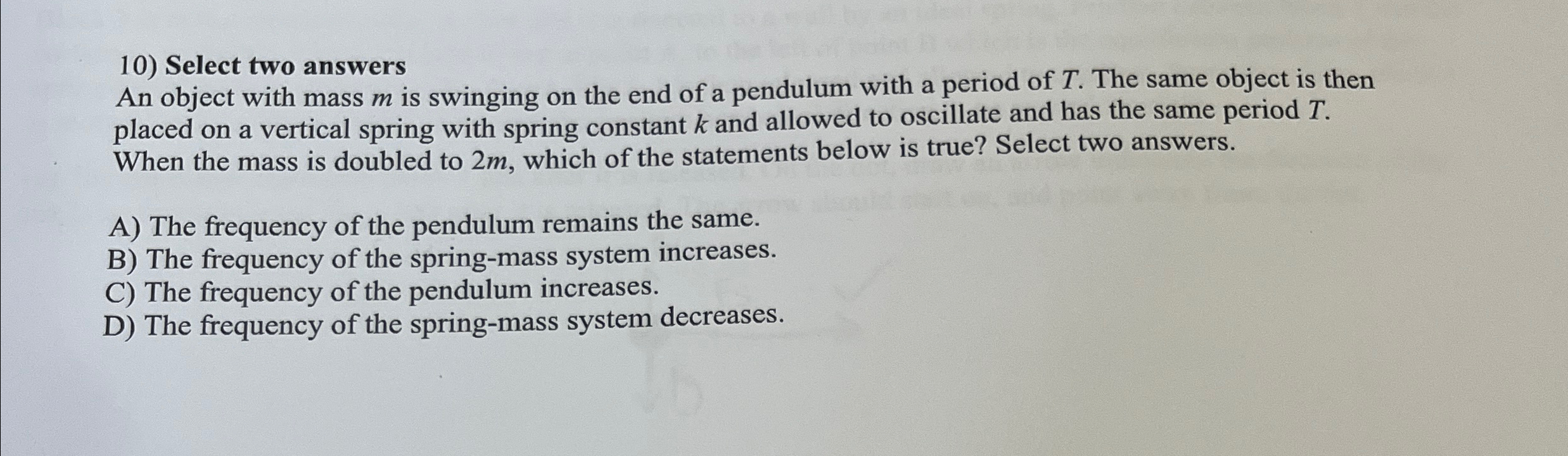 Solved Select two answersAn object with mass m ﻿is swinging | Chegg.com