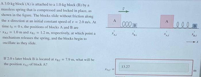 Solved A 3.0−kg block ( A ) is attached to a 1.0−kg block | Chegg.com