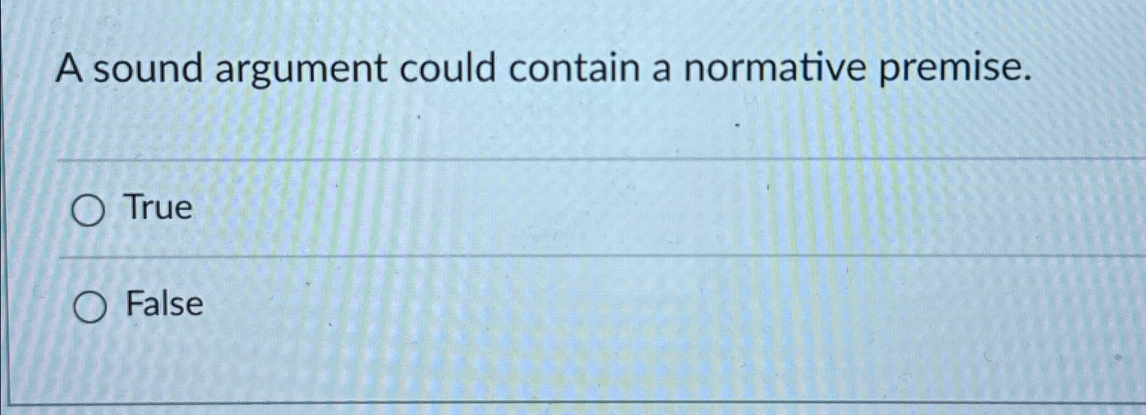 Solved A Sound Argument Could Contain A Normative