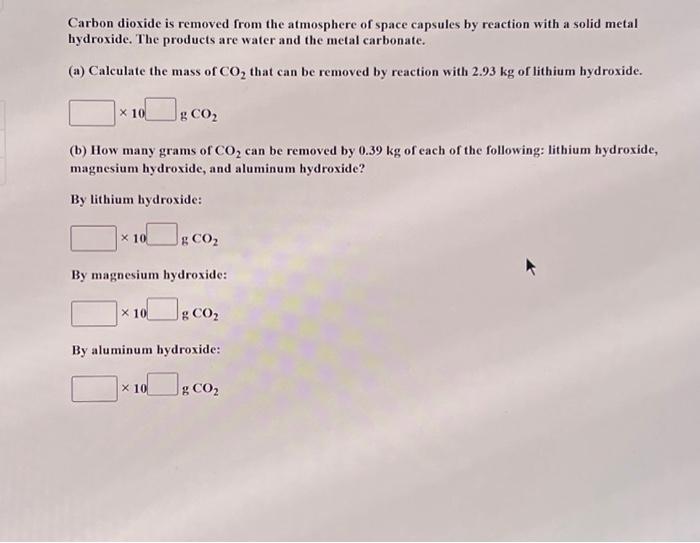 Solved Carbon dioxide is removed from the atmosphere of | Chegg.com