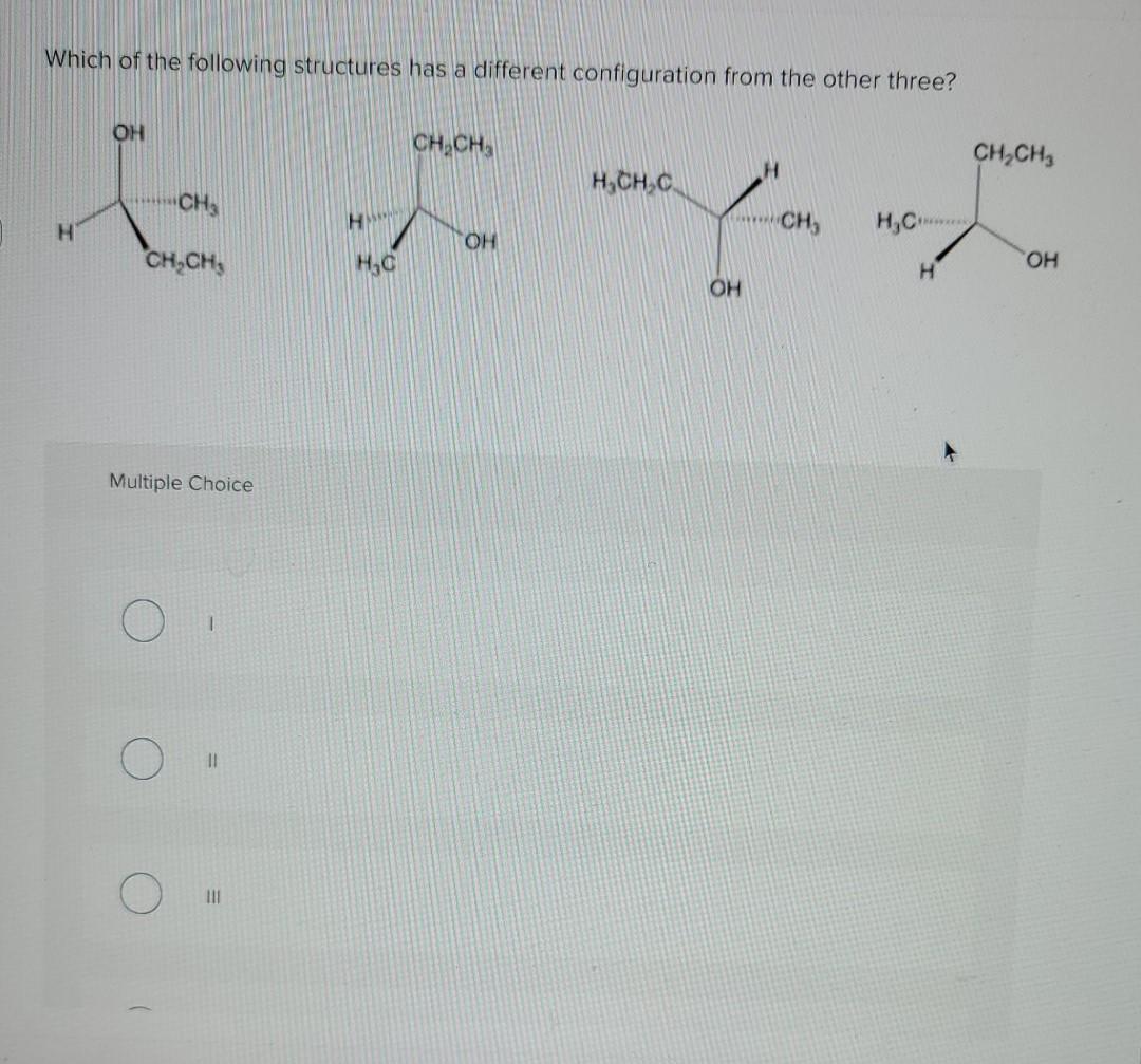 Solved Which of the following structures has a different | Chegg.com