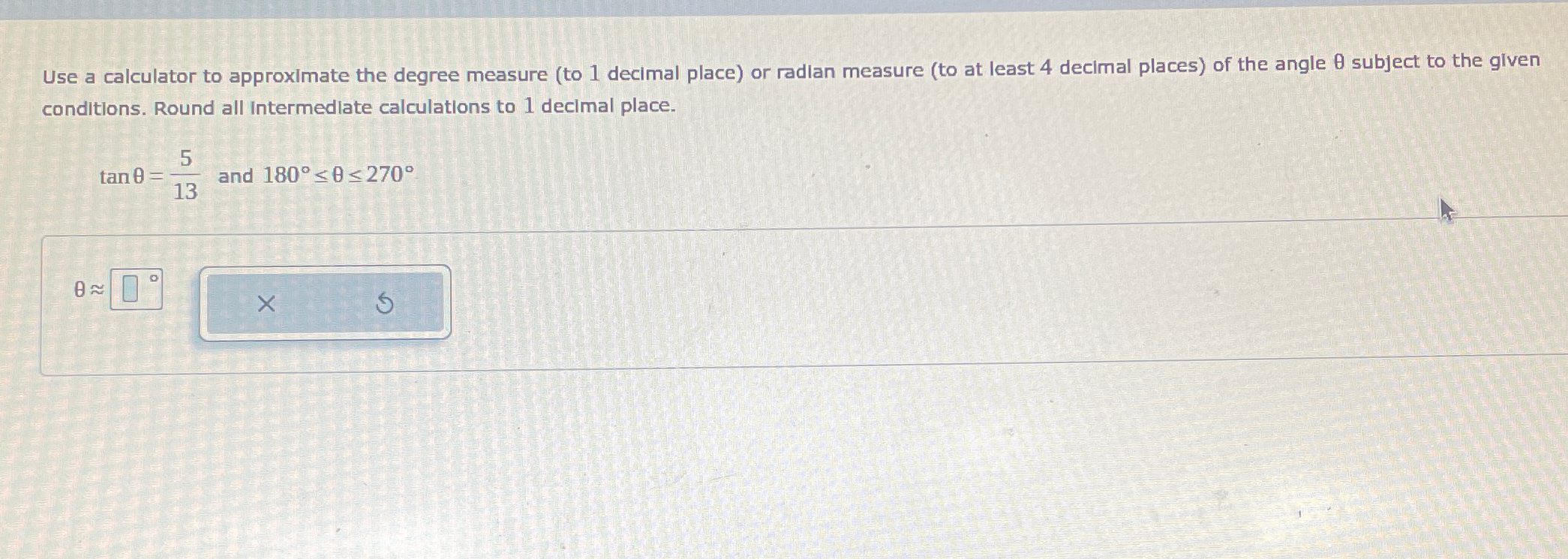 Solved Use a calculator to approximate the degree measure | Chegg.com