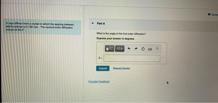 Solved Part A Xrays diffract from a crystal in which the | Chegg.com