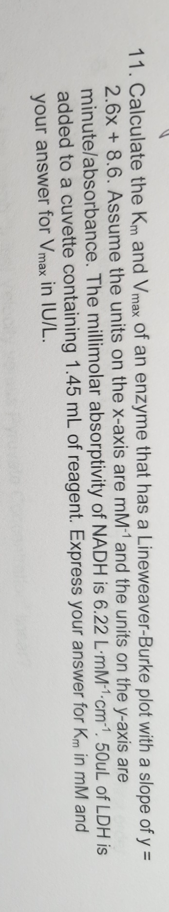 Solved Calculate the Km ﻿and Vmax ﻿of an enzyme that has a | Chegg.com