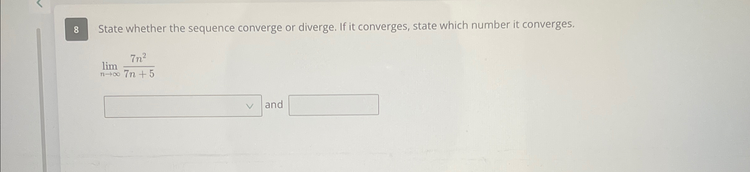 Solved State whether the sequence converge or diverge. If it | Chegg.com