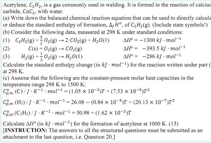 Solved → -> Acetylene, C2H2, is a gas commonly used in | Chegg.com